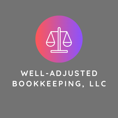 Well-Adjusted Bookkeeping, LLC
